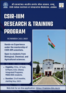 CSIR-IIIM Research & Training/Internship Program (Summer Call 2025). – CSIR-Indian Institute of ...